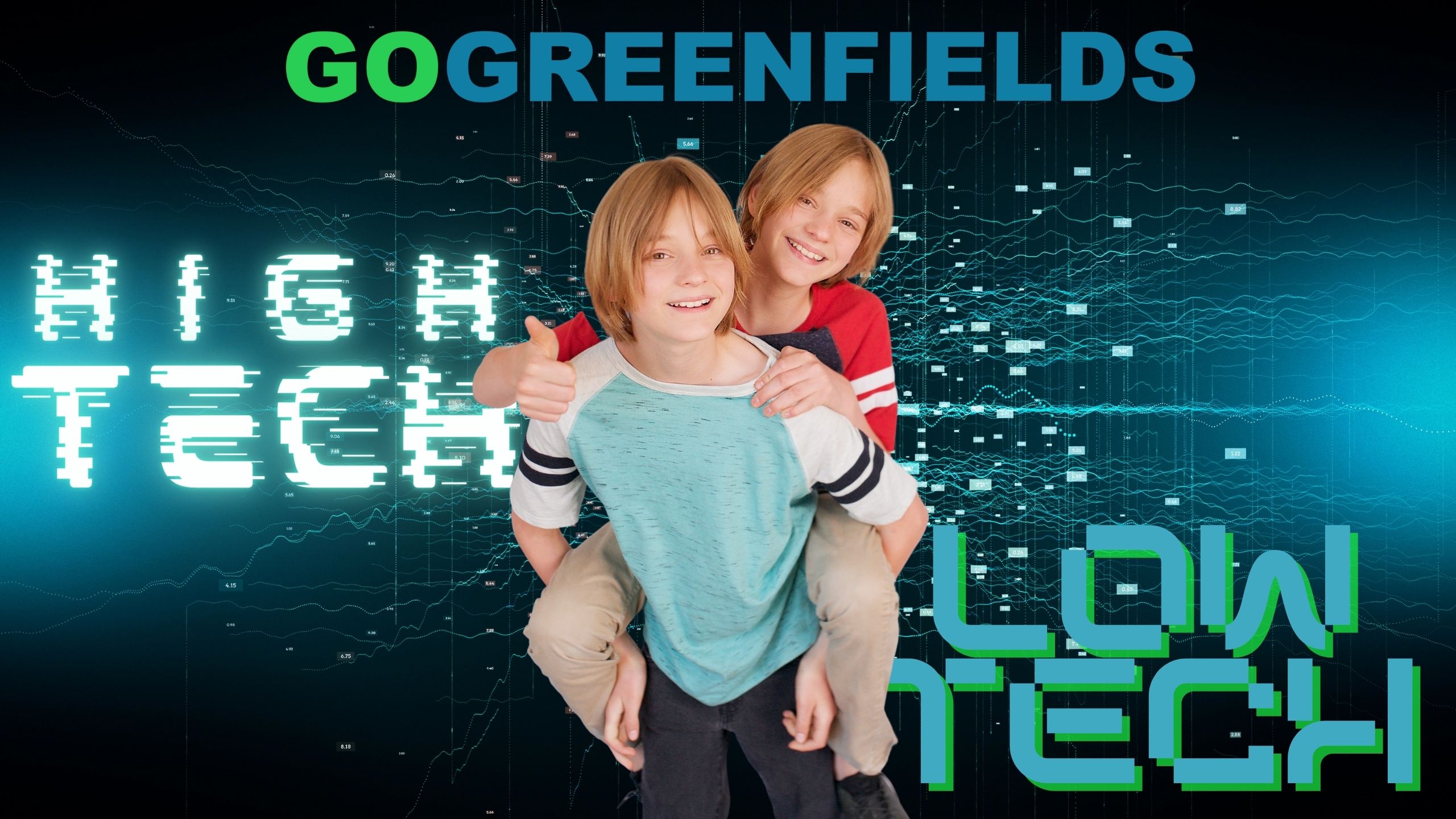 10 Ideas: High Tech Low Tech - Go Greenfields